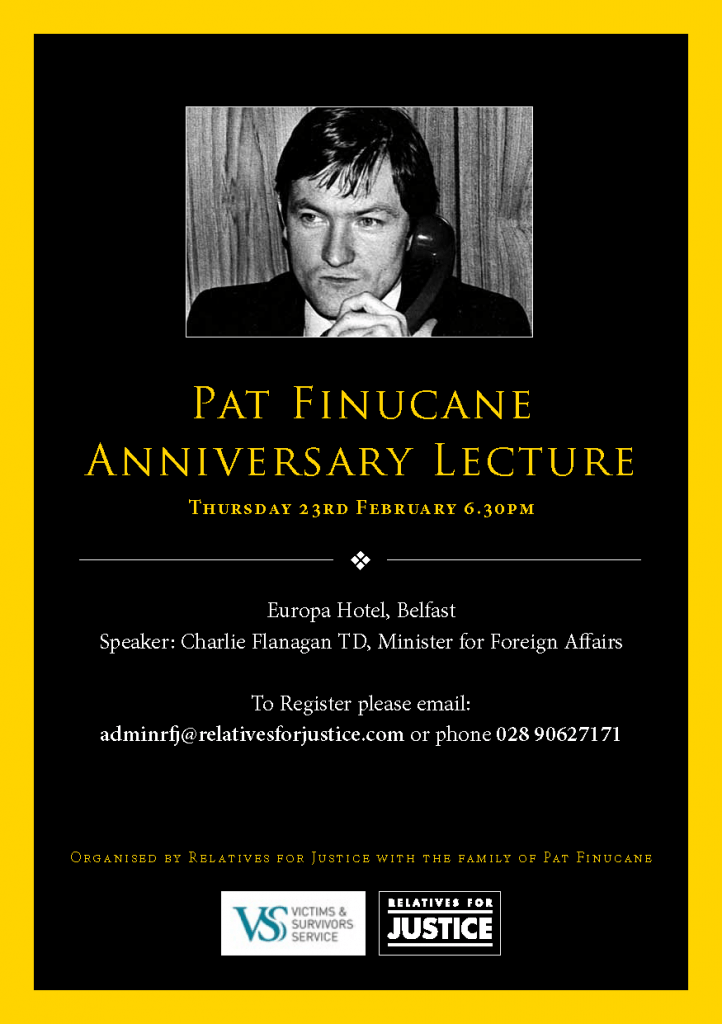 Pat Finucane Anniversary Lecture 2017 - Madden & Finucane Solicitors ...